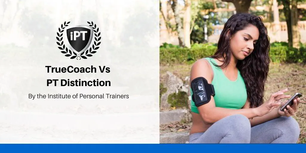 TrueCoach Vs PT Distinction