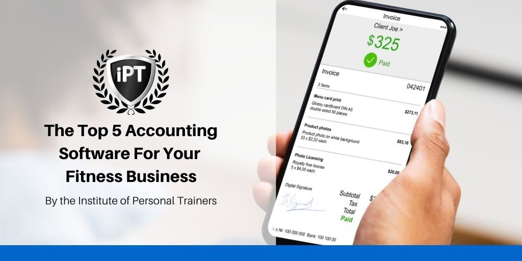 The Top 5 Accounting Software For Your Fitness Business