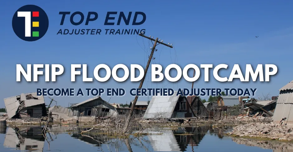 What is NFIP Bootcamp & how to become a Certified Flood Adjuster?