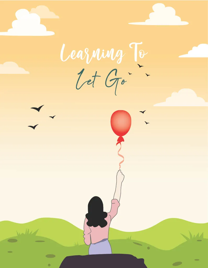 Learning To Let Go