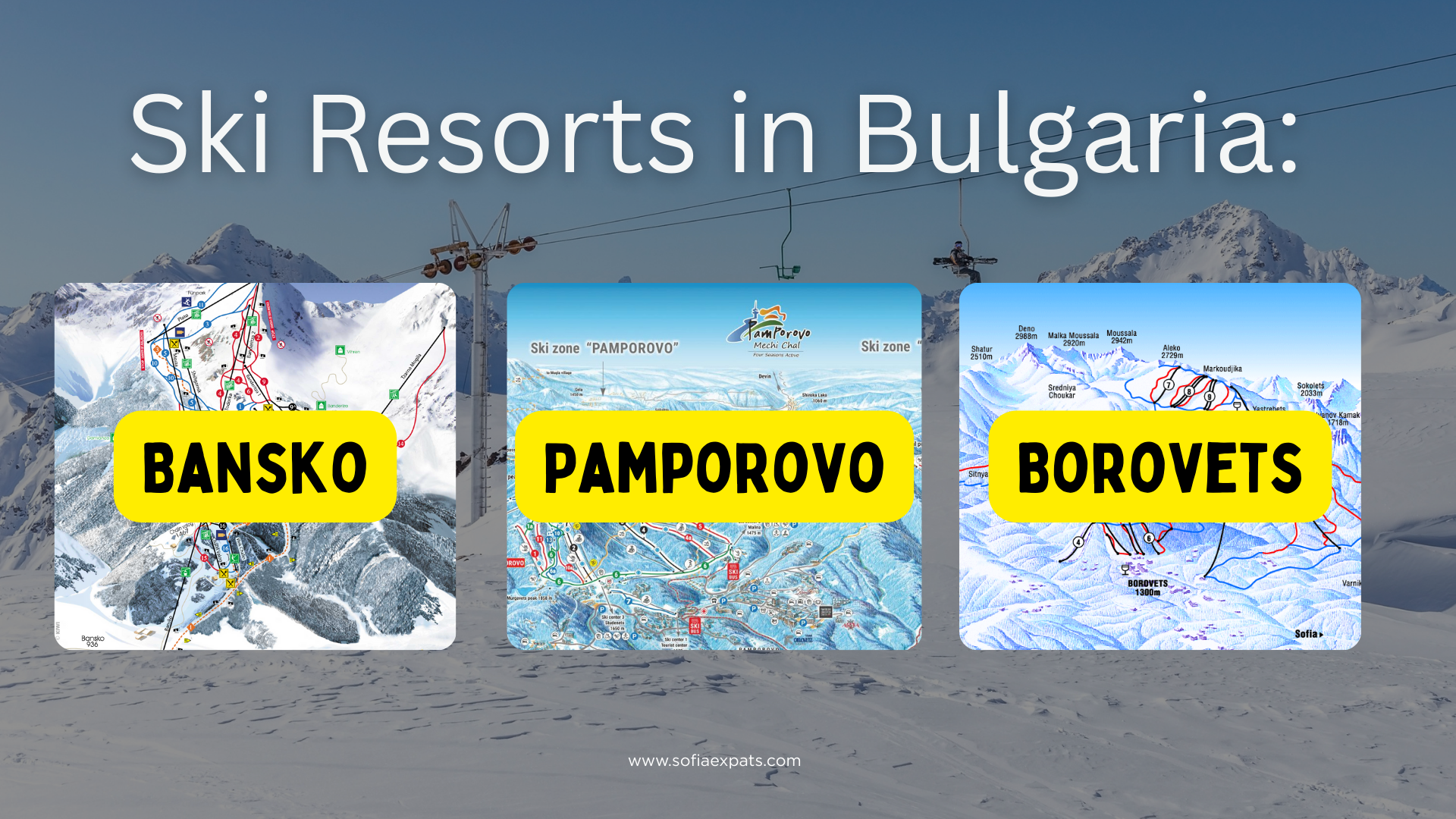 Where to Ski in Bulgaria: Bansko, Borovets or Pamporovo? (2025 Guide)