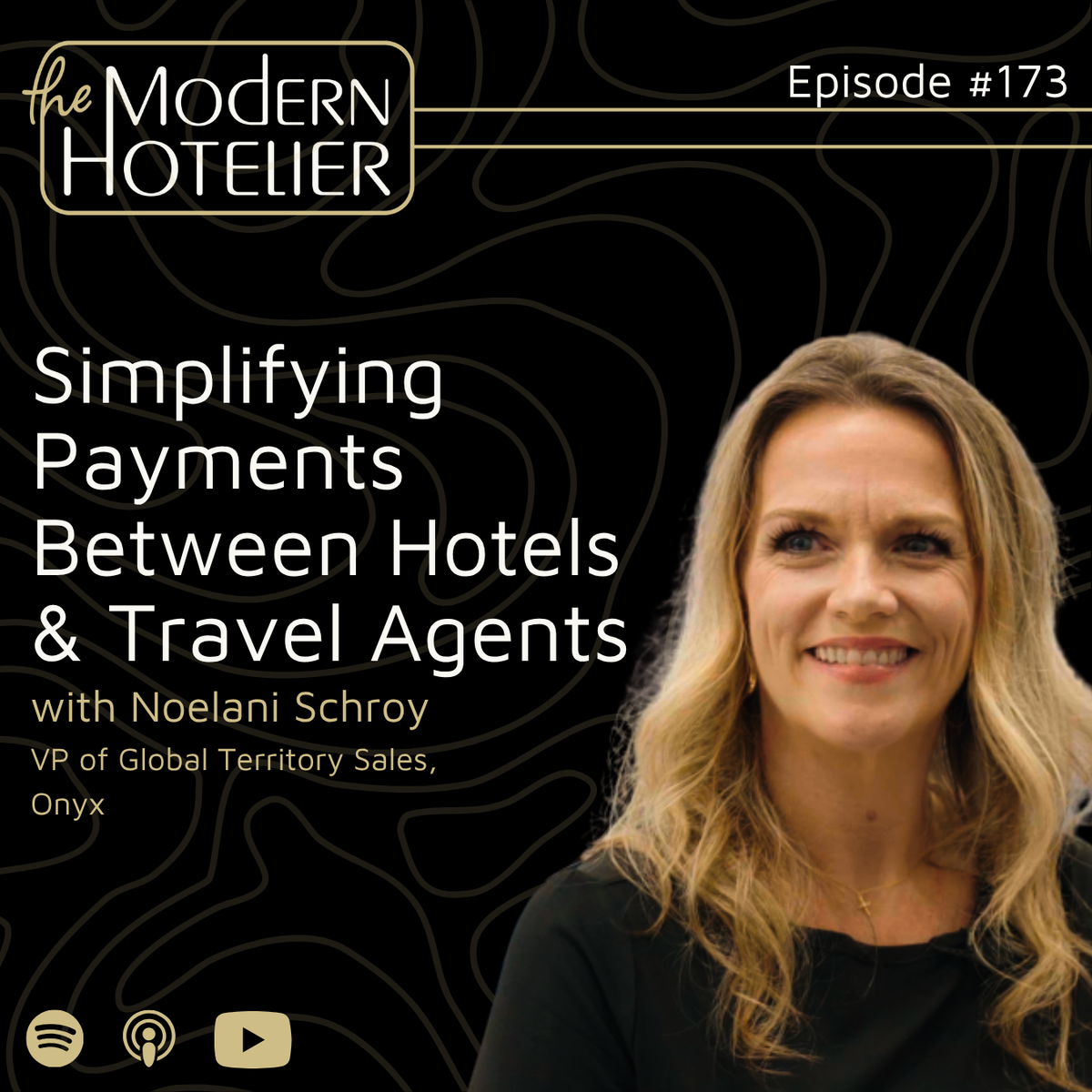 Simplifying Payments Between Hotels & Travel Agents | with Noelani Schroy