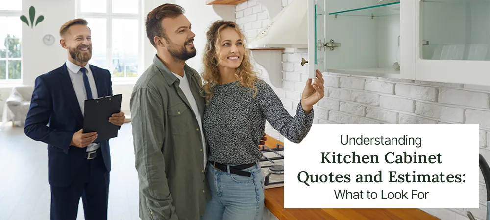 Understanding Kitchen Cabinet Quotes and Estimates