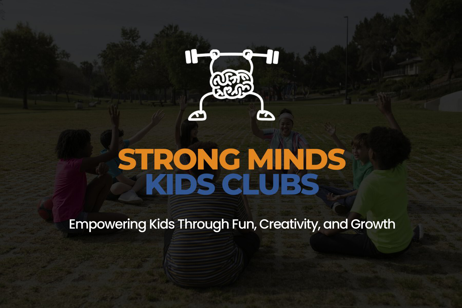 Strong Minds Kids Clubs | Youth Enrichment Clubs
