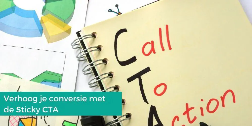 Verhoog je conversie met de Sticky CTA