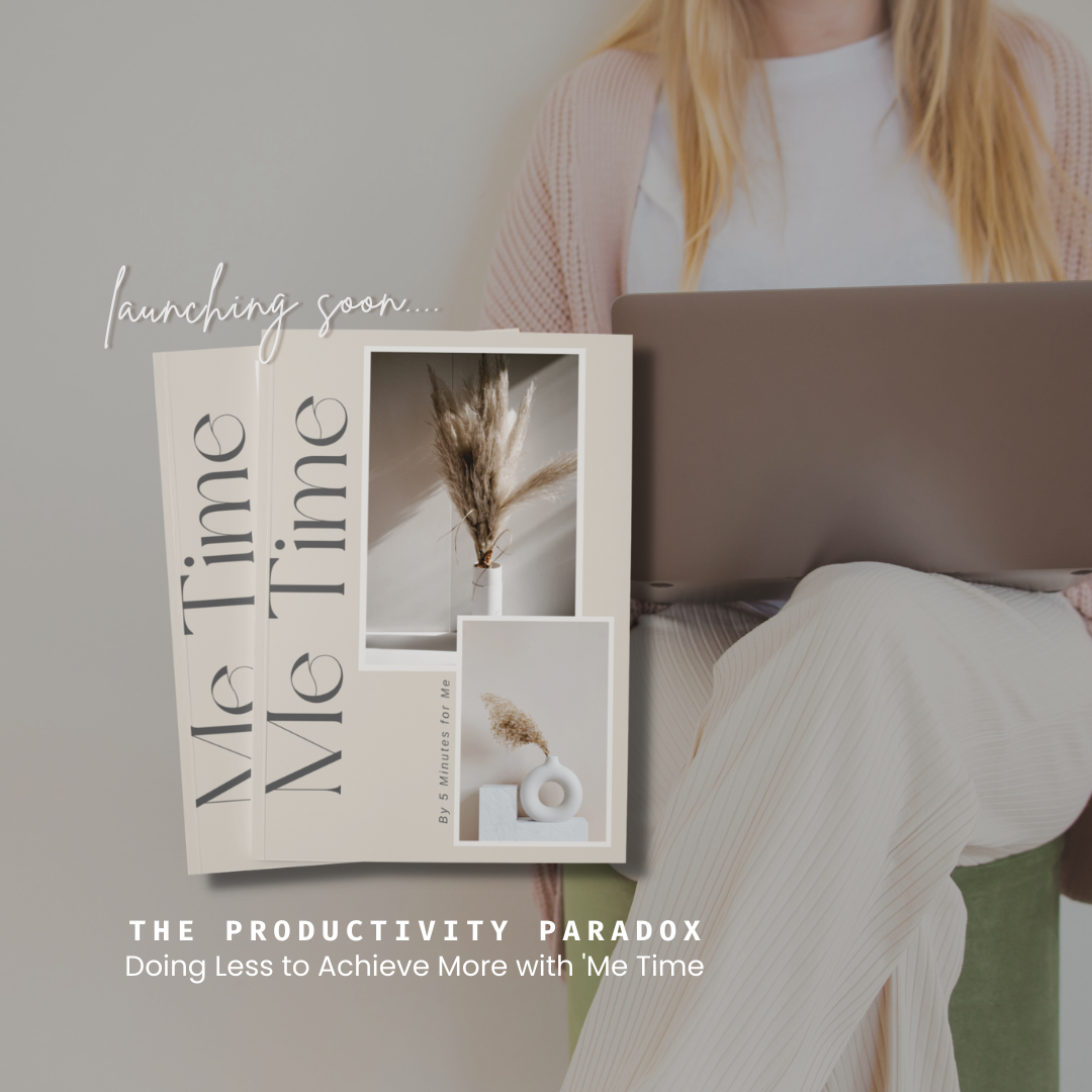 The Productivity Paradox: Doing Less to Achieve More with 'Me Time'