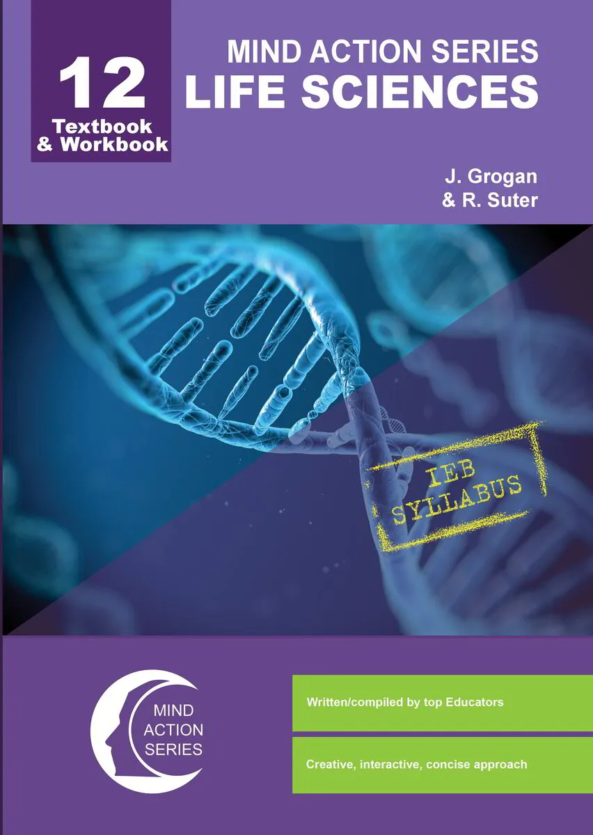 Mind Action Series: Life Sciences Textbook & Workbook IEB - Grade 12