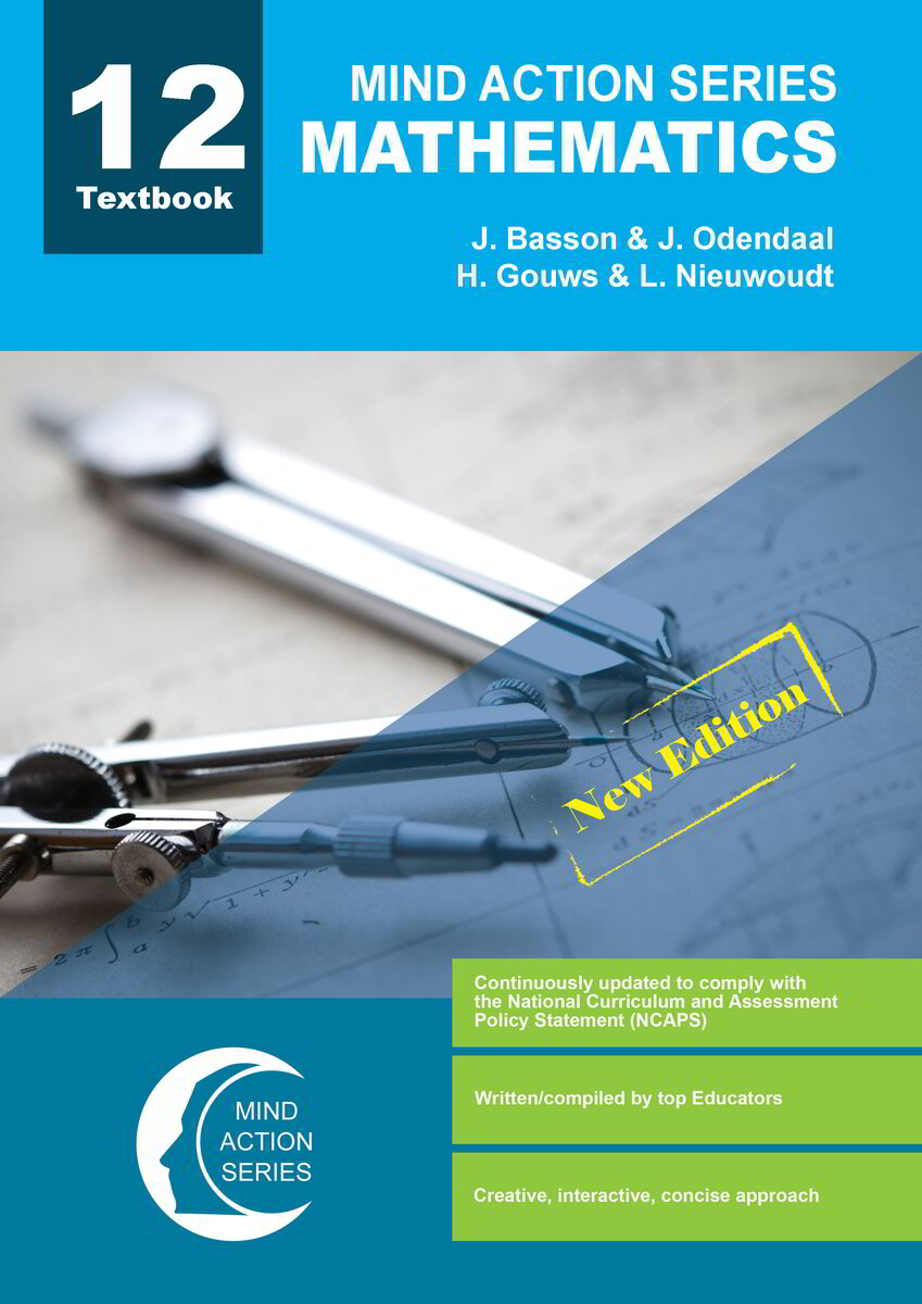 Mind Action Series: Mathematics Textbook (New Edition) NCAPS - Grade 12 ...