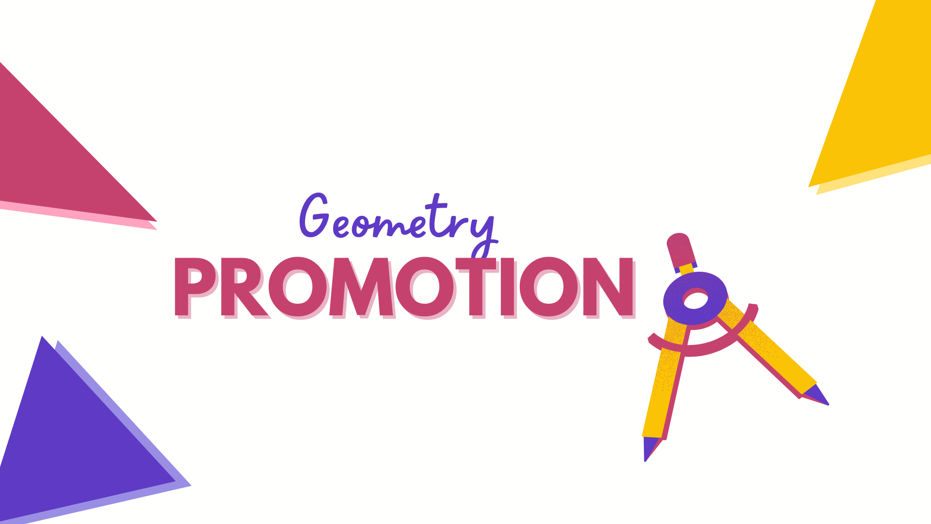 Geometry Promotion