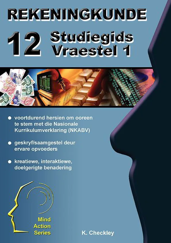 Mind Action Series: Rekeningkunde Vraestel 1 Studiegids NKABV - Graad 12