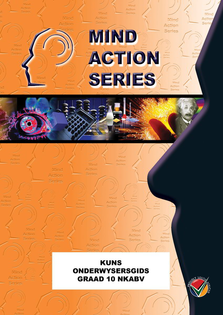 Mind Action Series: Visuele Kuns Onderwysersgids NCAPS - Graad 10