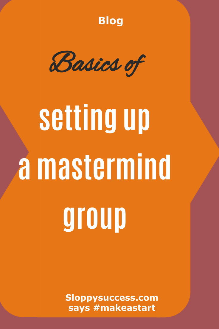 Basics Of Setting Up A Mastermind Group