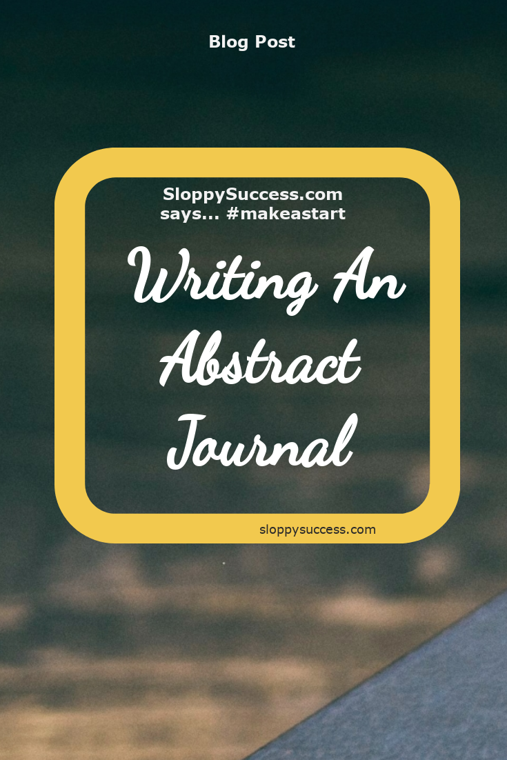 Writing An Abstract Journal
