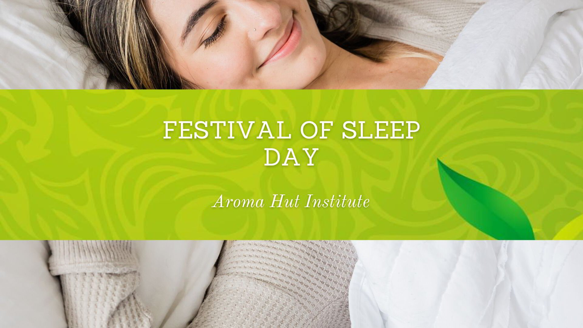 Festival of Sleep Day