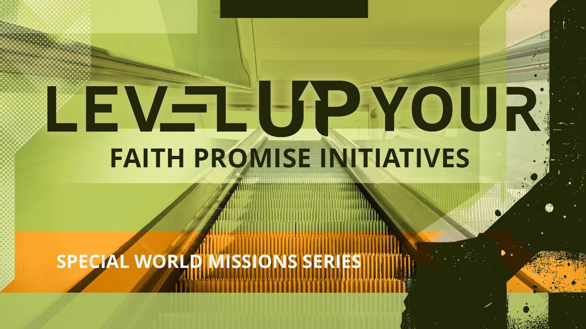 Level Up Your Faith Promise Initiatives