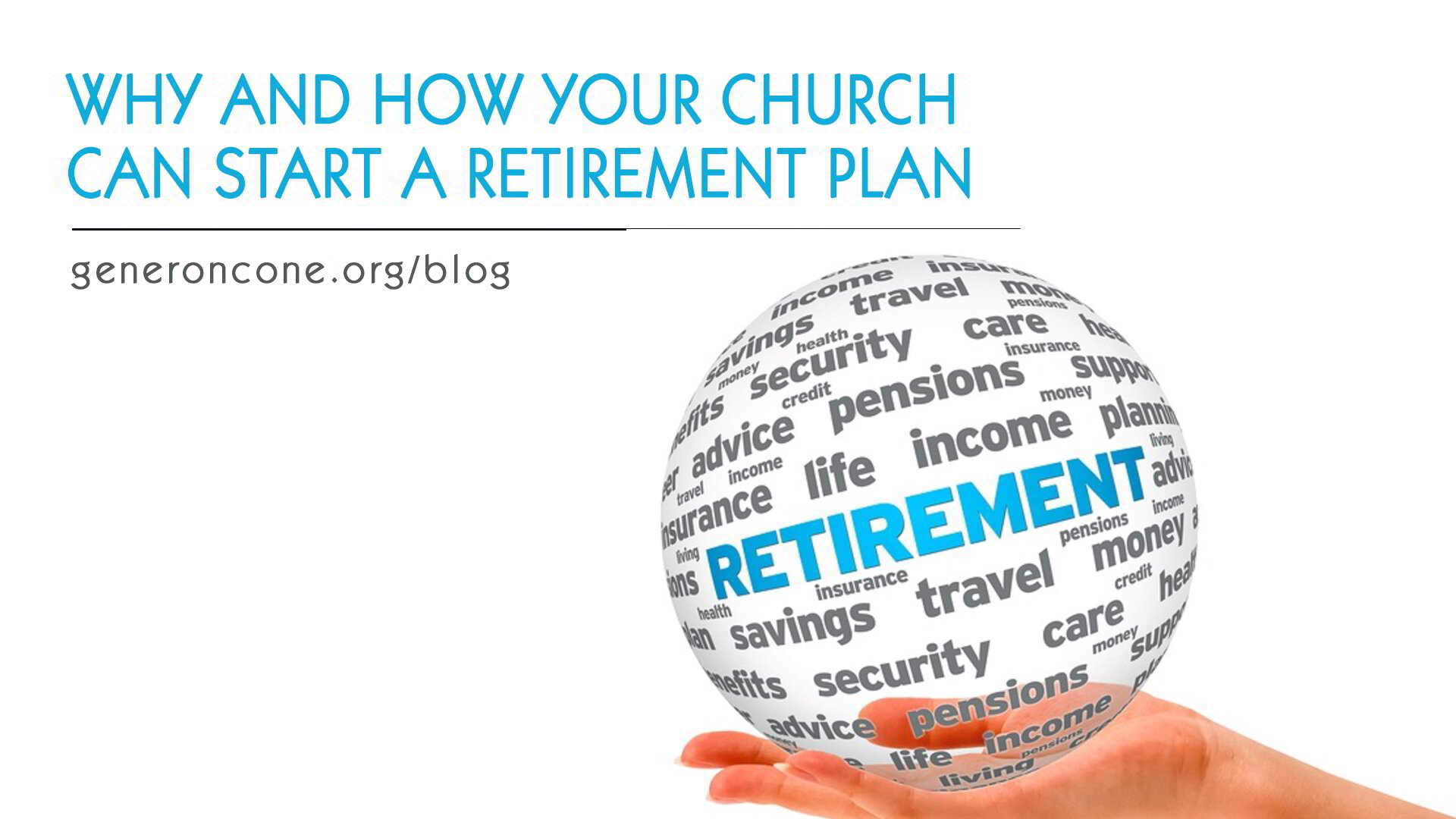 Why and How Your Church Can Start a Retirement Plan.