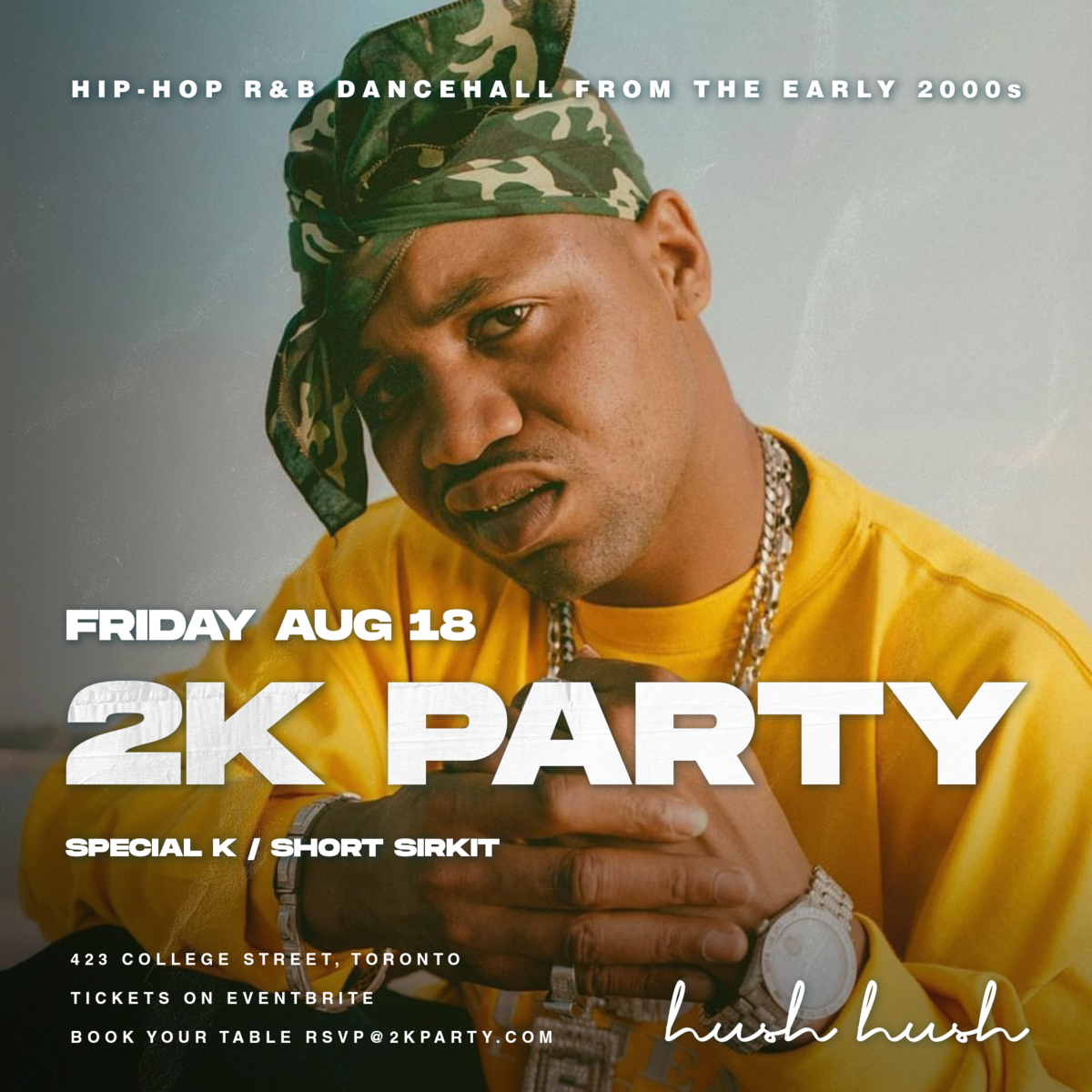 Toronto's Best 2000s Party - Hip Hop Anthems from The Early 2000s