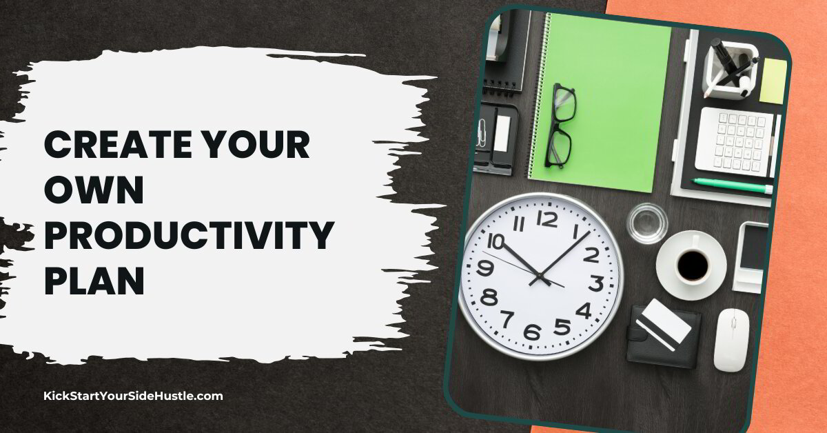 Create your Own Productivity Plan