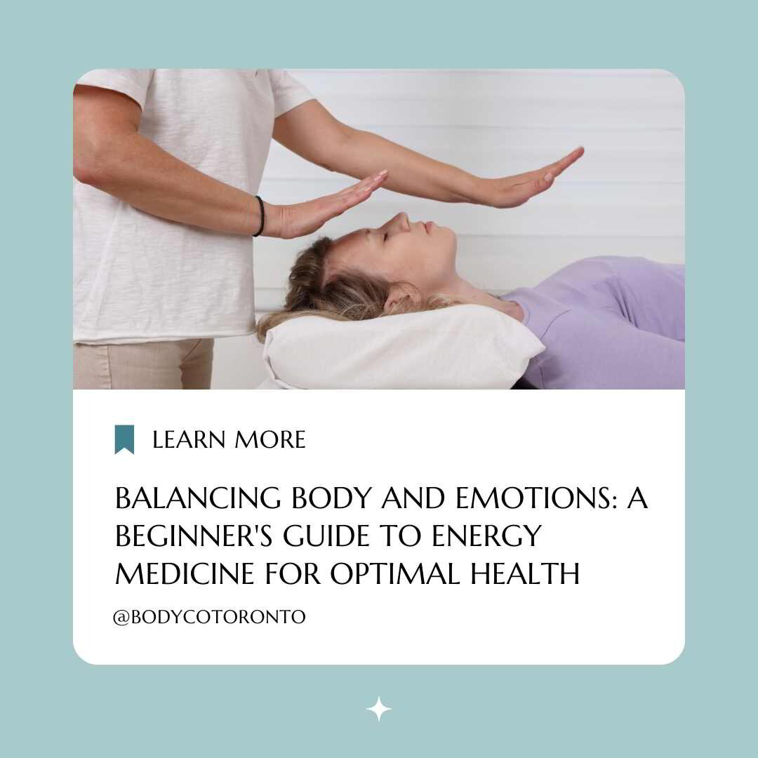 Balancing Body and Emotions: A Beginner's Guide to Energy Medicine for ...