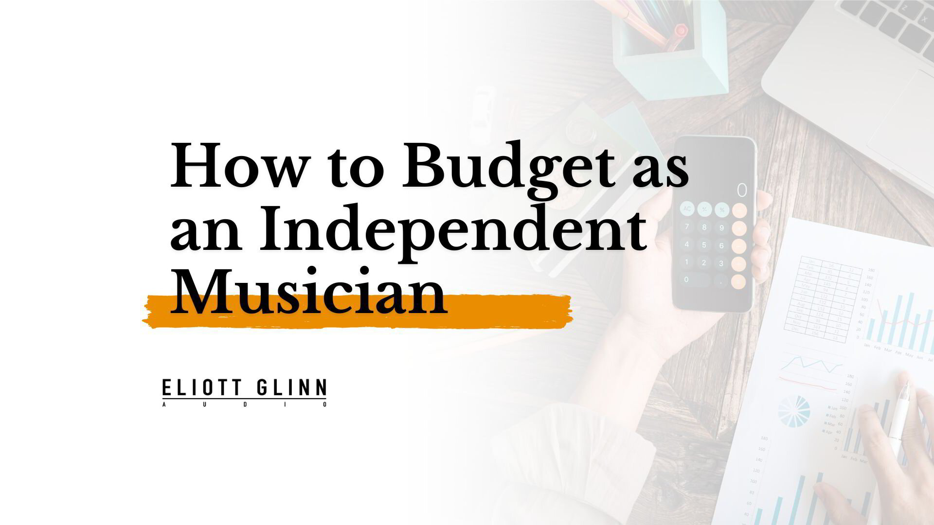 How to Budget as an Independent Musician: Cutting Costs Without Cutting ...