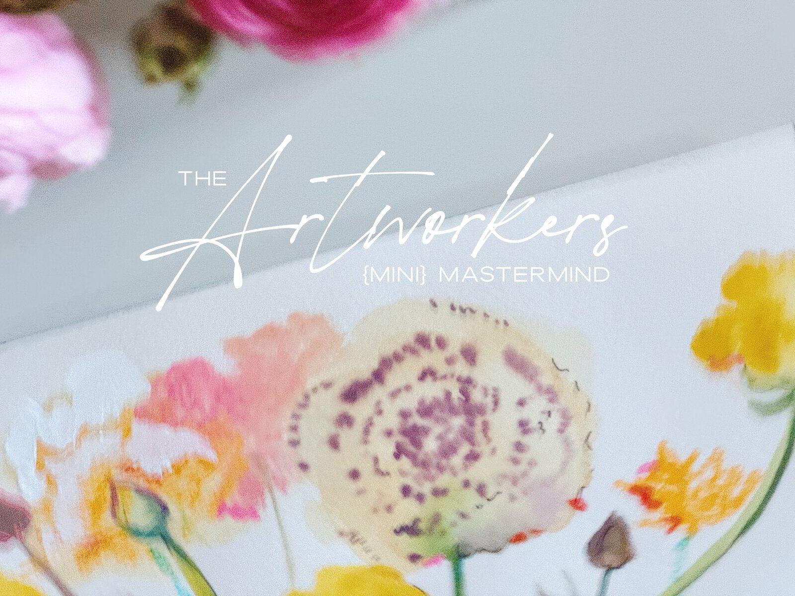 The Artworkers Mini Mastermind