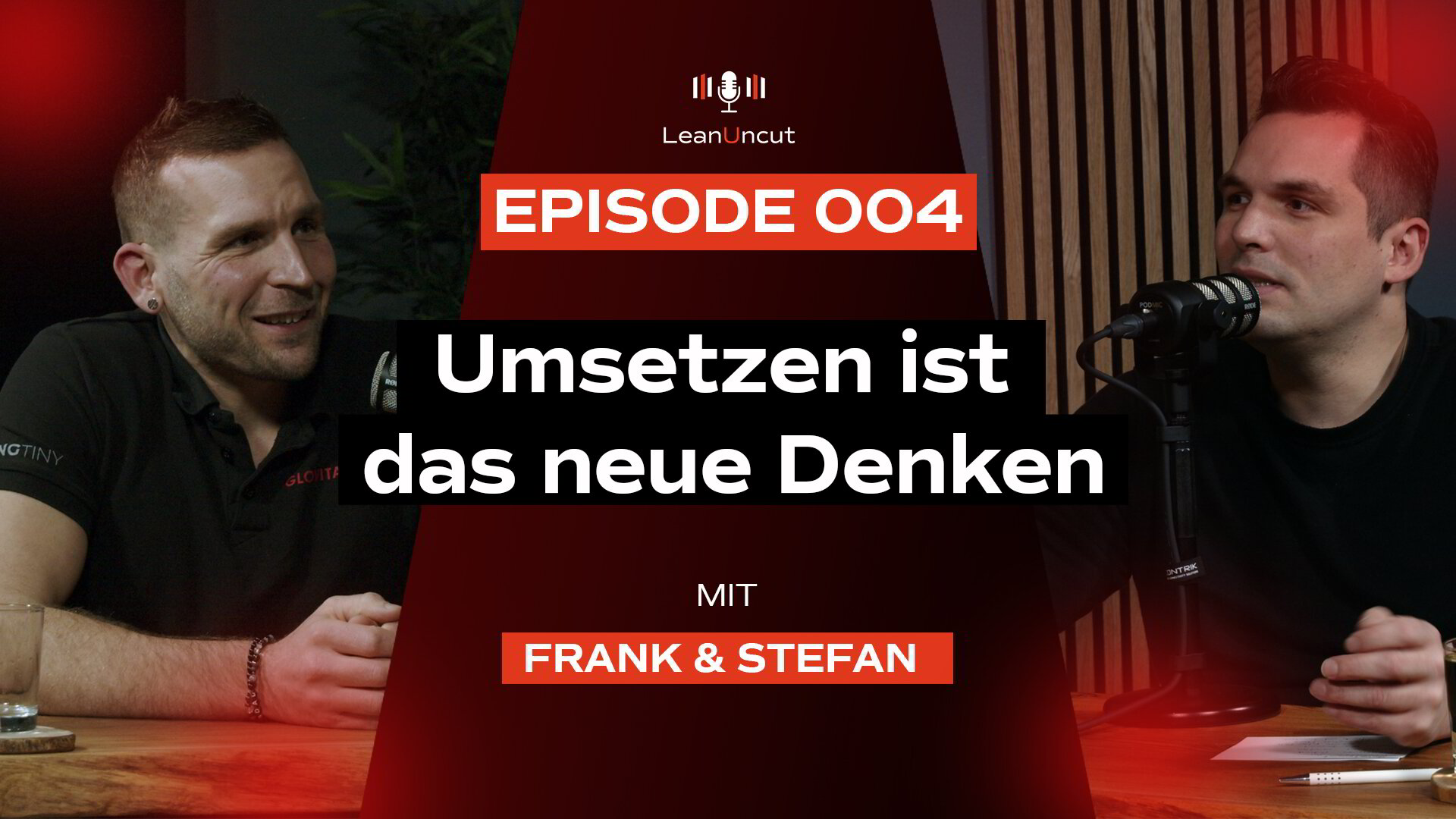 Vom Denken zum Handeln: Wie Unternehmer mit Lean Management echte Transformation bewirken