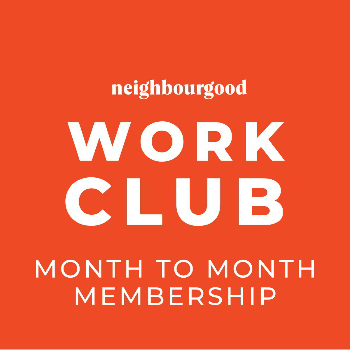 Work Club Month to Month Membership