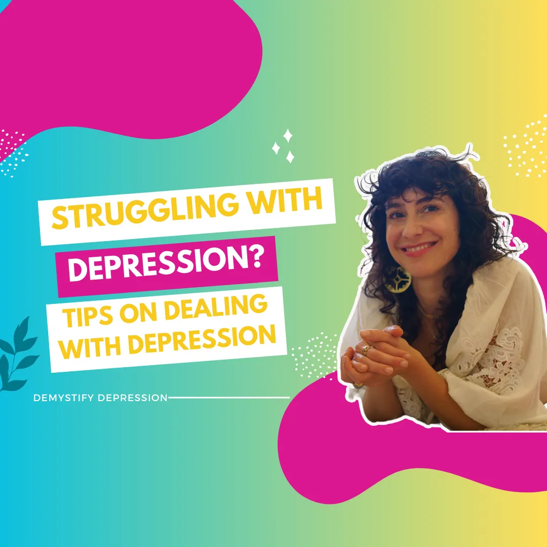 Demystifying Depression: Tips on how you can manage your depression and ...