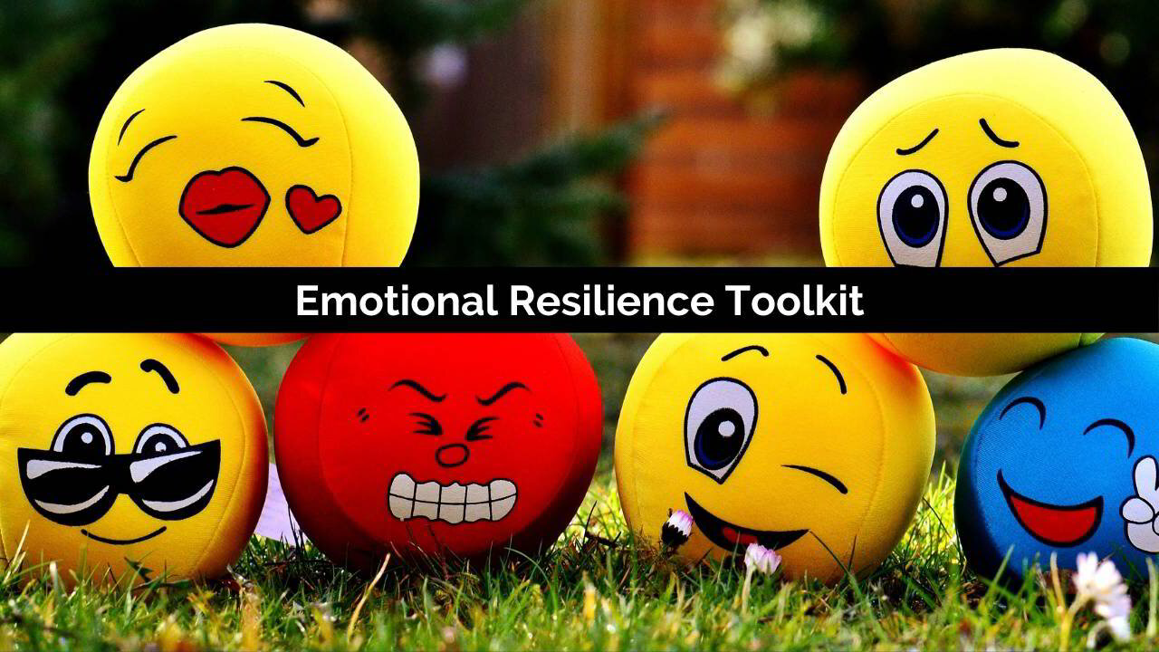 Emotional Resilience Toolkit